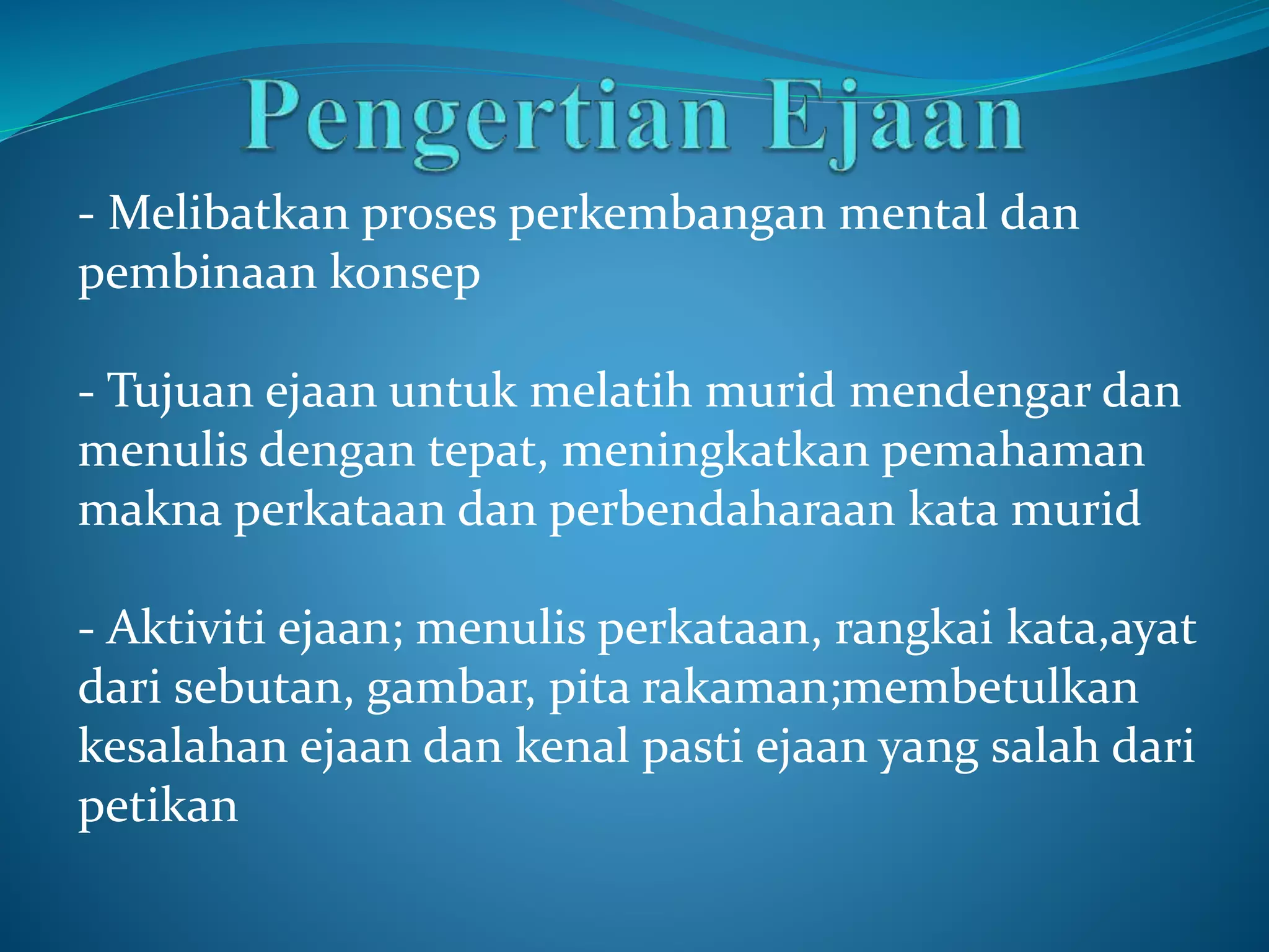 Pengertian ejaan | PPTX