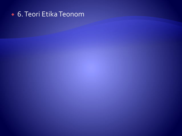 Pengertian etika dan teori etika | PPTX