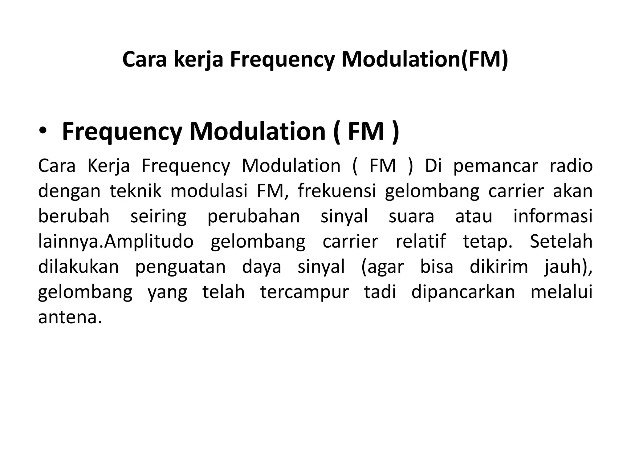 Pengertian fm dan pm | PPT
