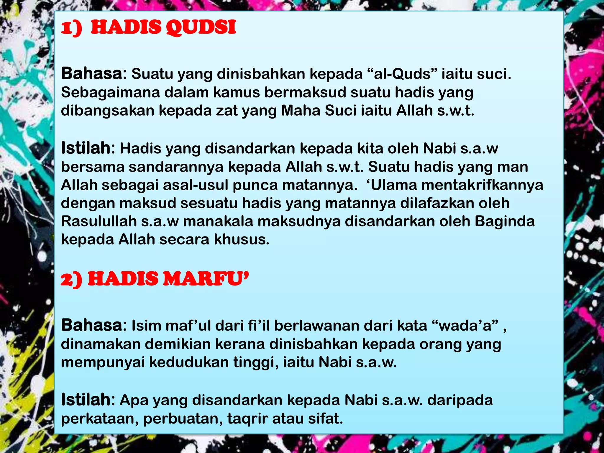 Pengertian hadis dan pembahagiannya | PPTX