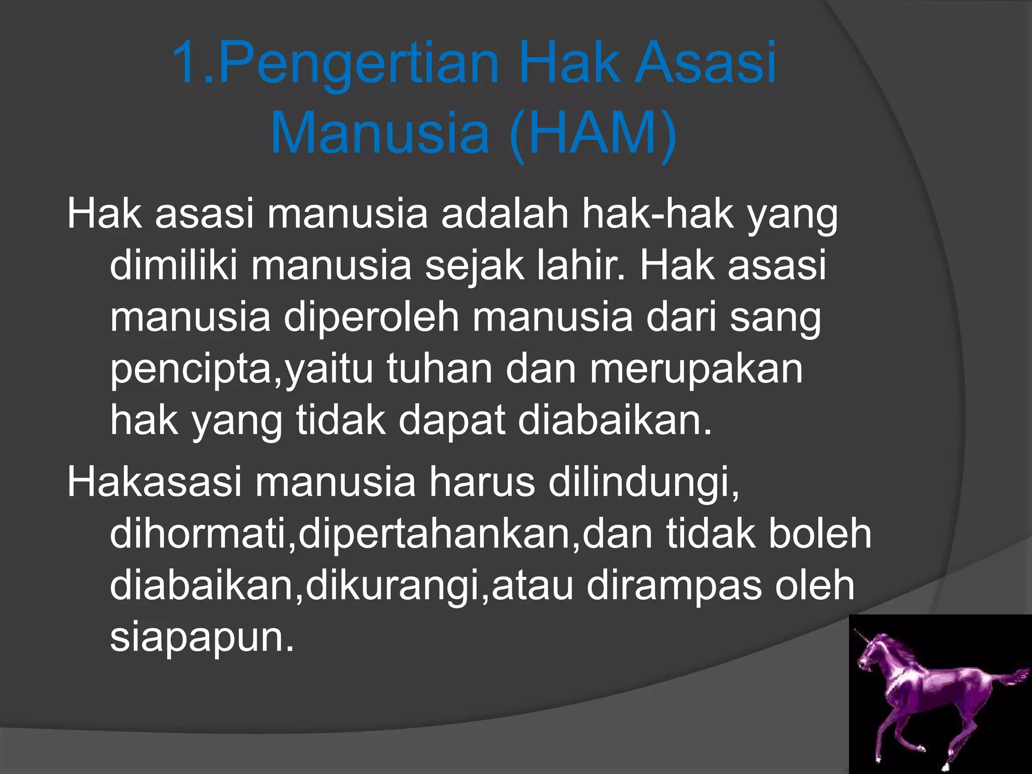 Pengertian hak asasi manusia (ham) | PPTX