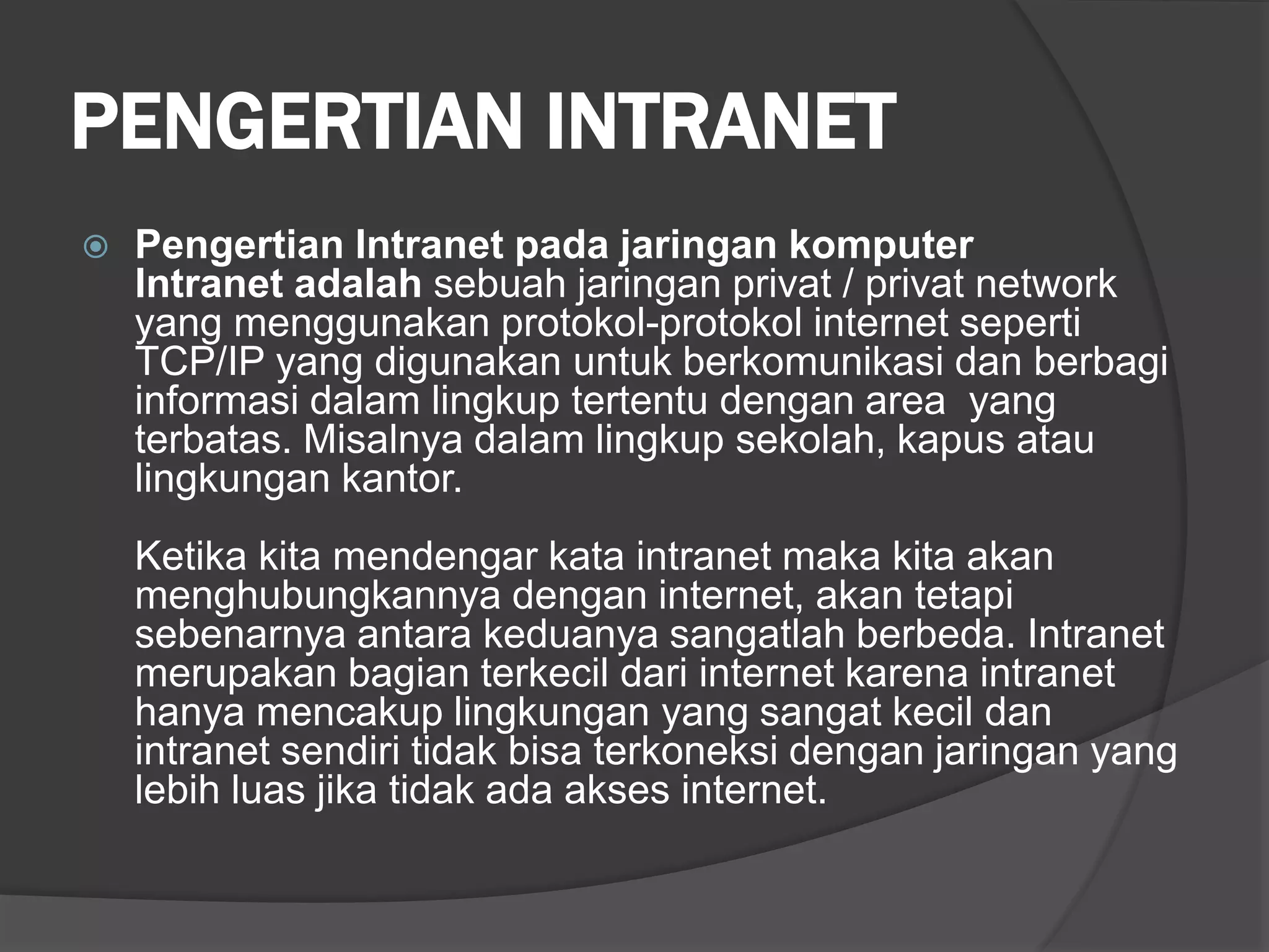 Pengertian intranet pada jaringan komputer.pptx