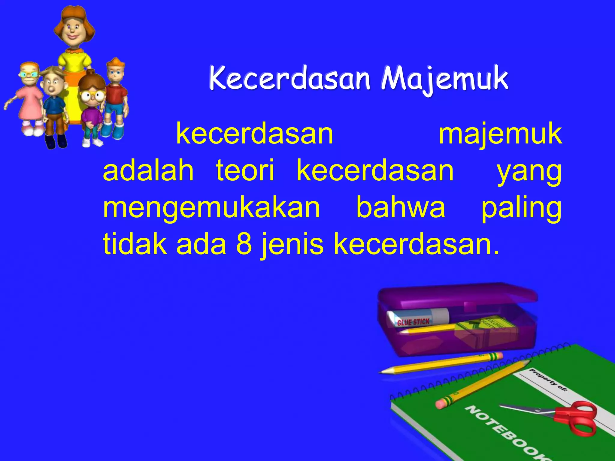 Pengertian kecerdasan majemuk | PPT