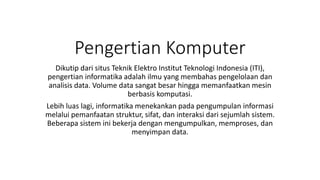 Pengertian Komputer.pptx