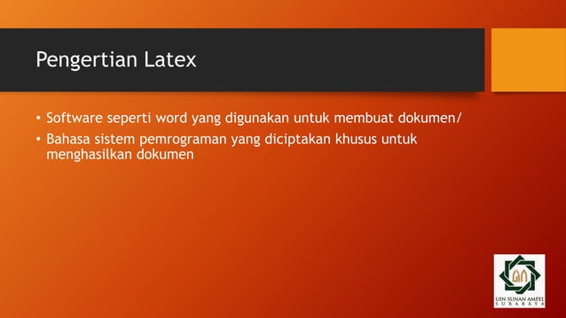 Penjelasan mengenai Latex dan Praktek Latex | PPT