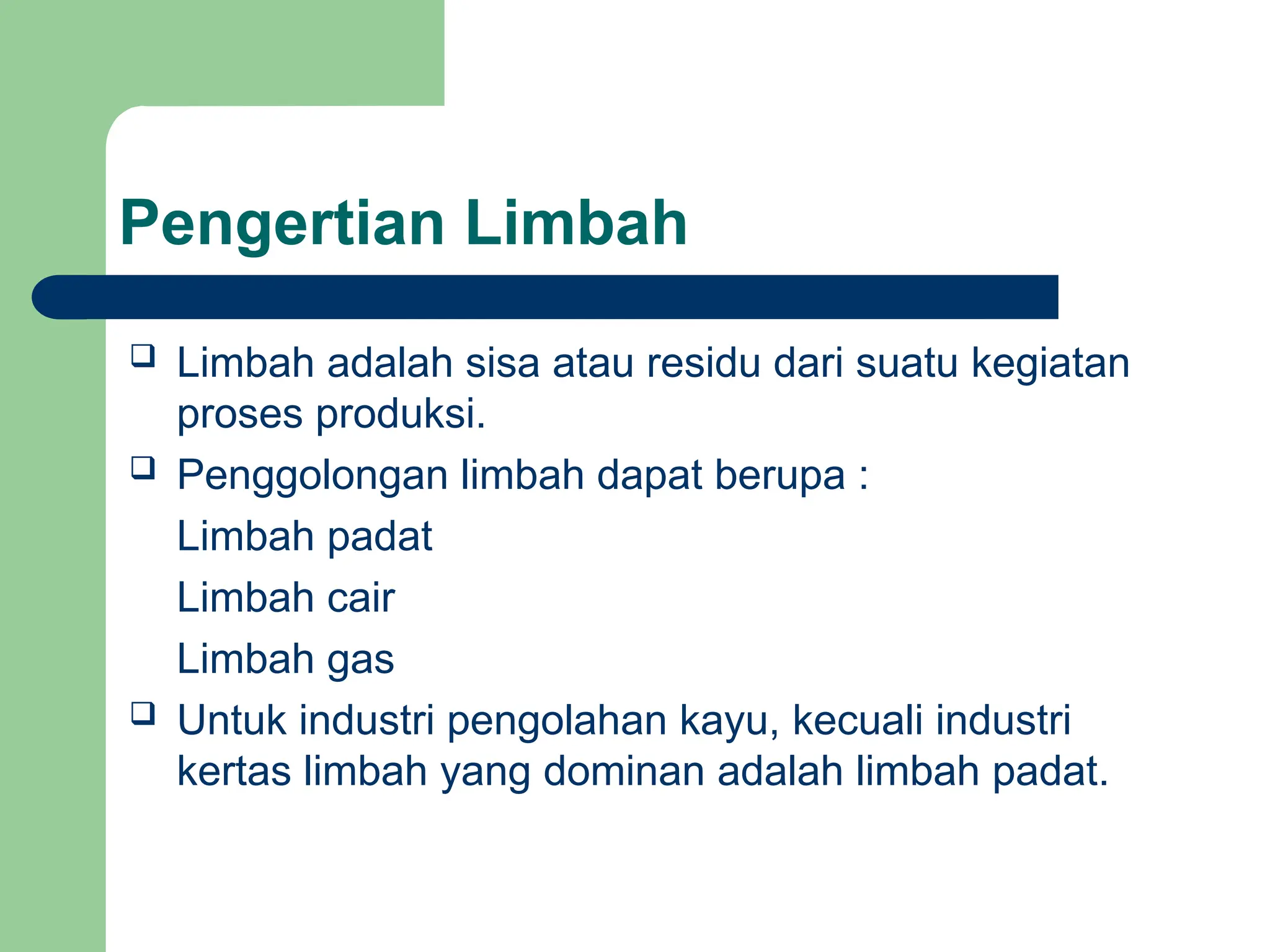 Pengertian_Limbah di industri plywood.ppt