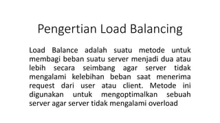 Pengertian Load Balancing.pptx