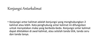 Pengertian, macam macam konjungsi dan contohnya | PPTX