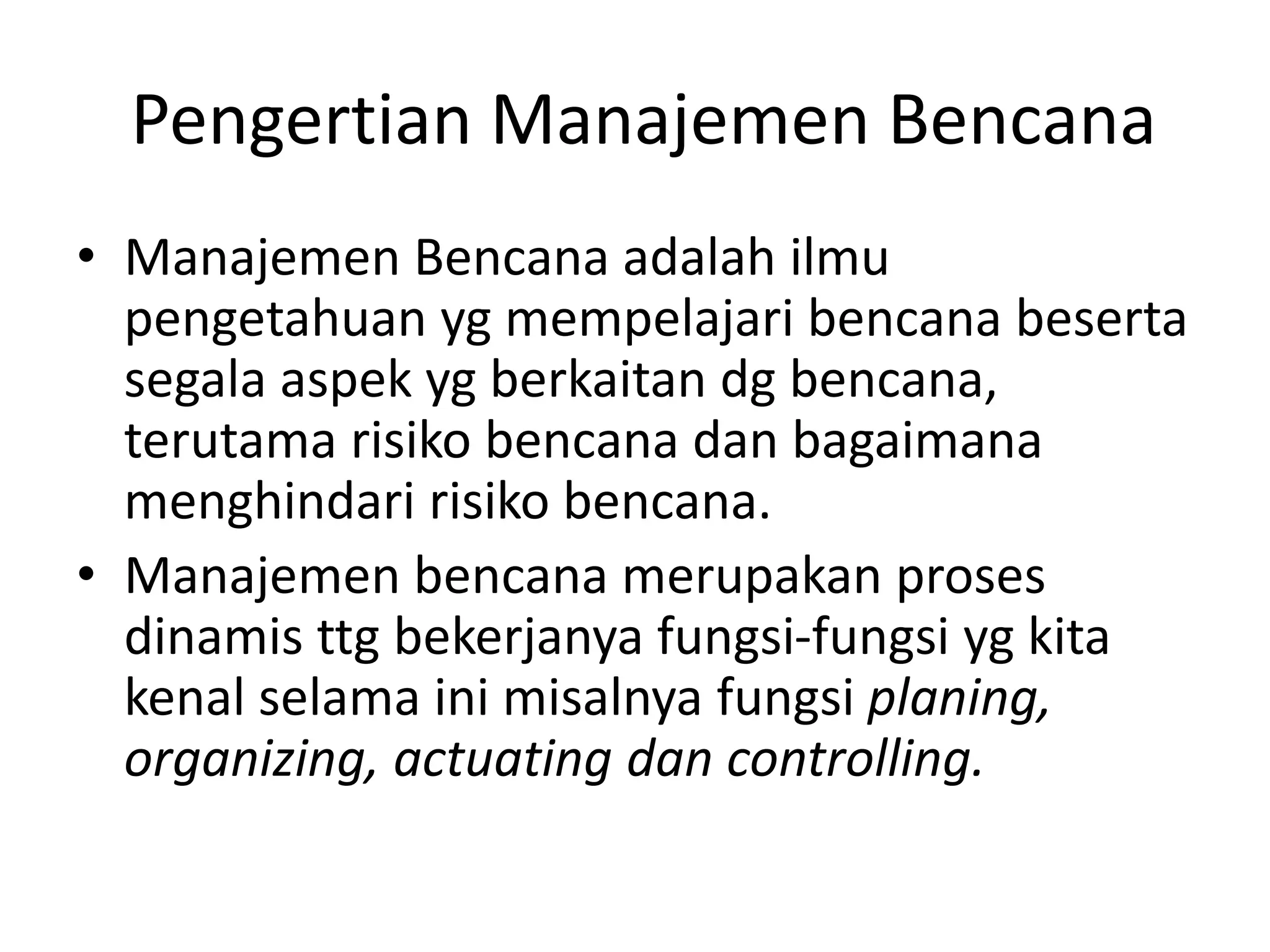 Pengertian_Manajemen_Bencana.pptx