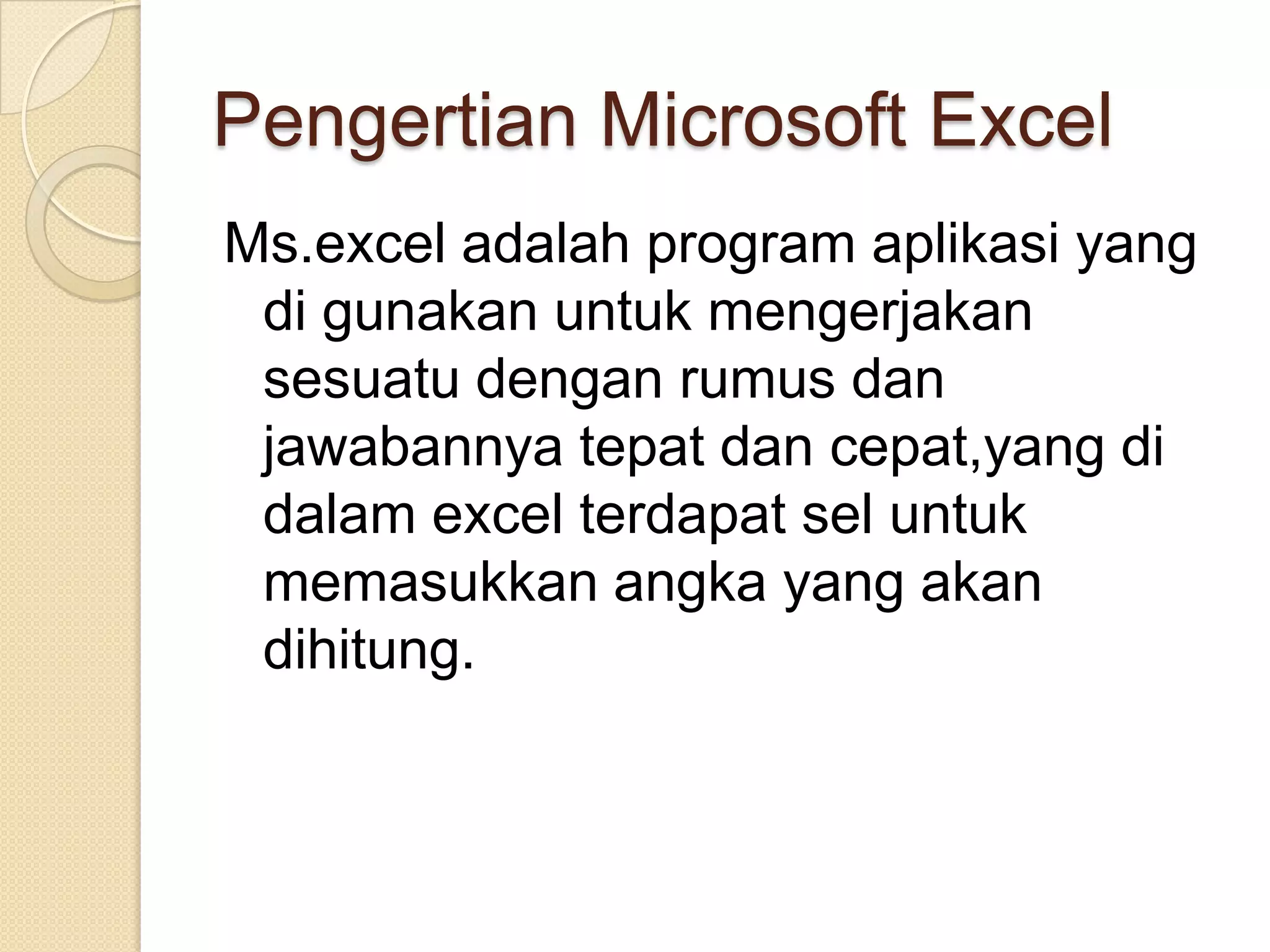 Pengertian microsoft excel | PPTX