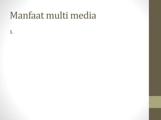 Pengertian multimedia | PPT