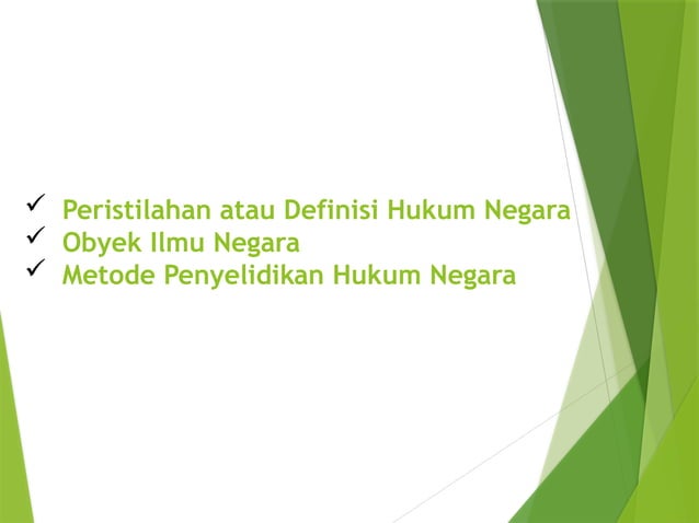 PENGERTIAN , obyek dan metode penyelidikan ILMU NEGARA hsp.pptx