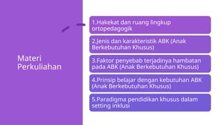Pengertian Ortopedagogik / Pendidikan khusus | PPT