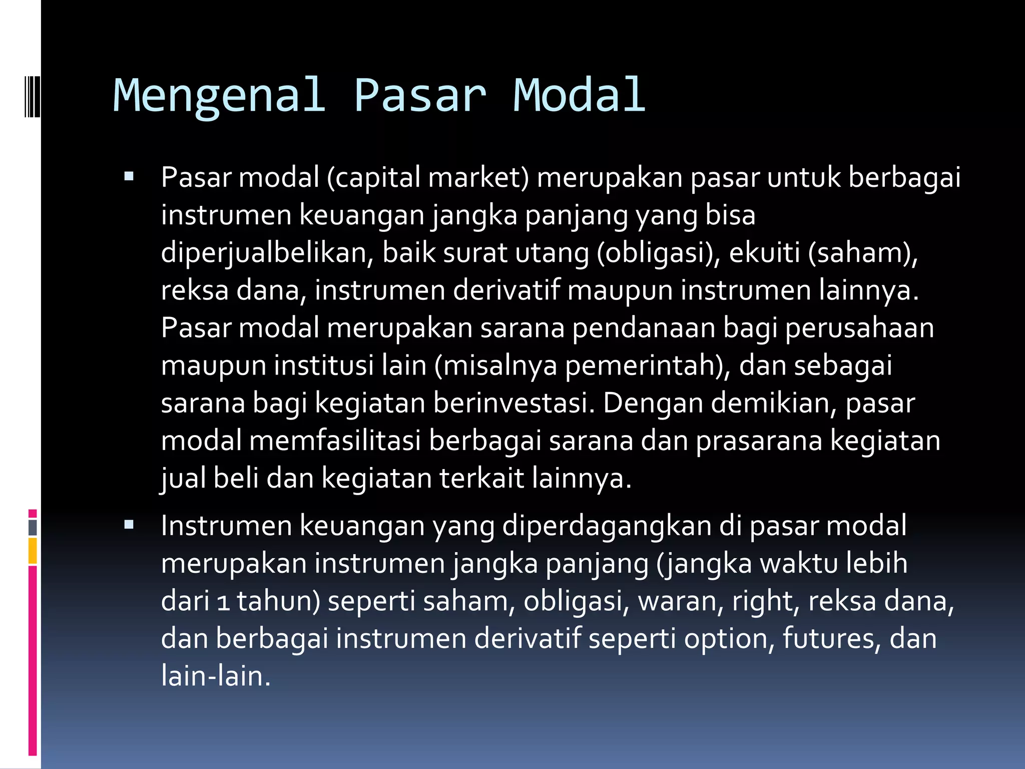 Pengertian pasar modal | PPT