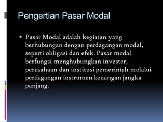 Pengertian pasar modal | PPT