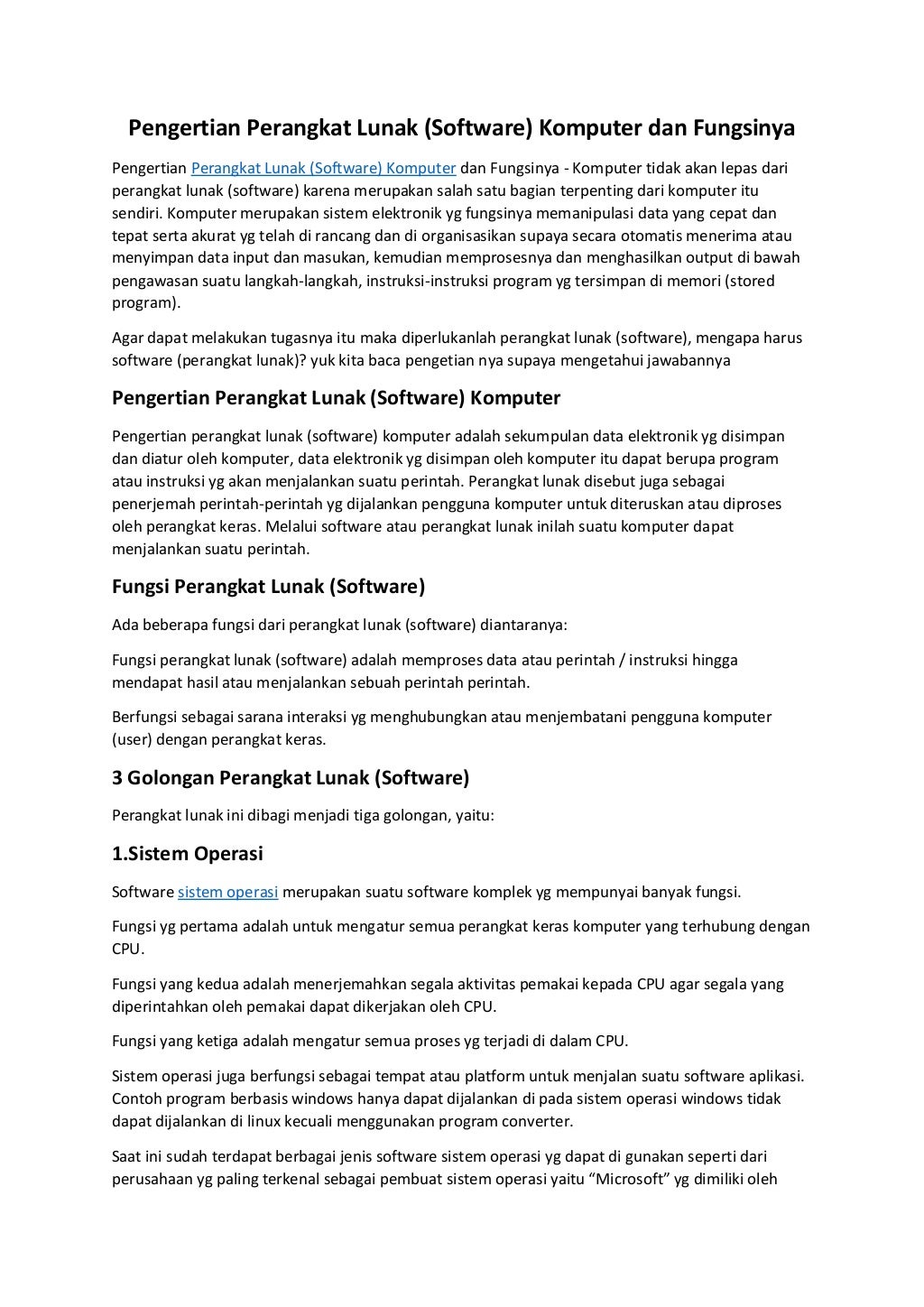 Pengertian perangkat lunak (software) komputer dan fungsinya Pengertian perangkat lunak (software) komputer dan fungsinya