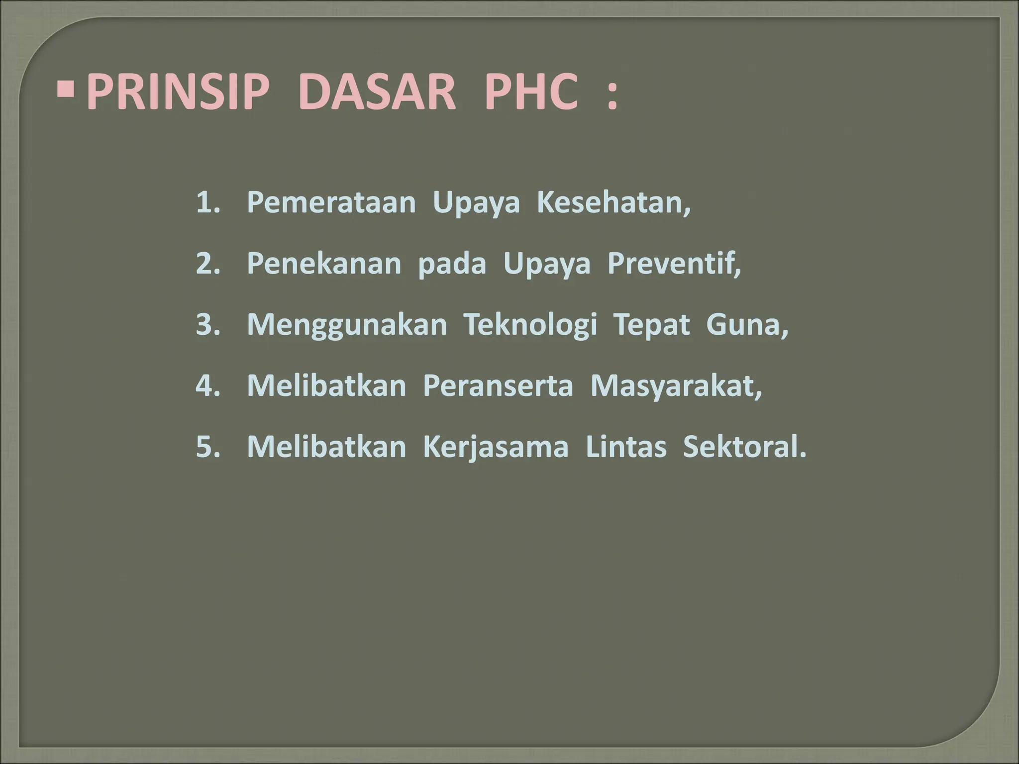pengertian PHC asuhan kebidanan komunitas | PPT