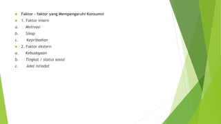 Pengertian produksi,distribusi&konsumsi | PPTX