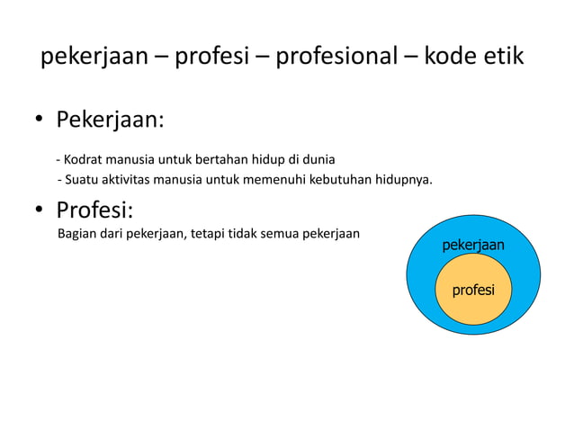 Pengertian profesi dan profesionalisme_a.ppt