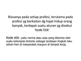 Pengertian profesi dan profesionalisme_a.ppt