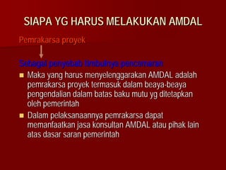 Pengertian proses dan manfaat amdal | PDF