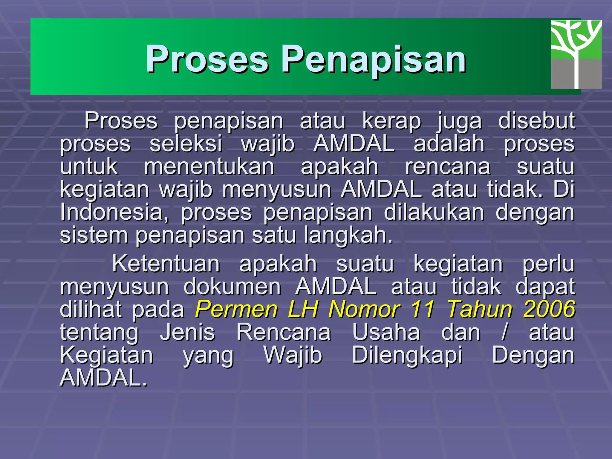 Pengertian, proses dan manfaat andal muchsin | PPT