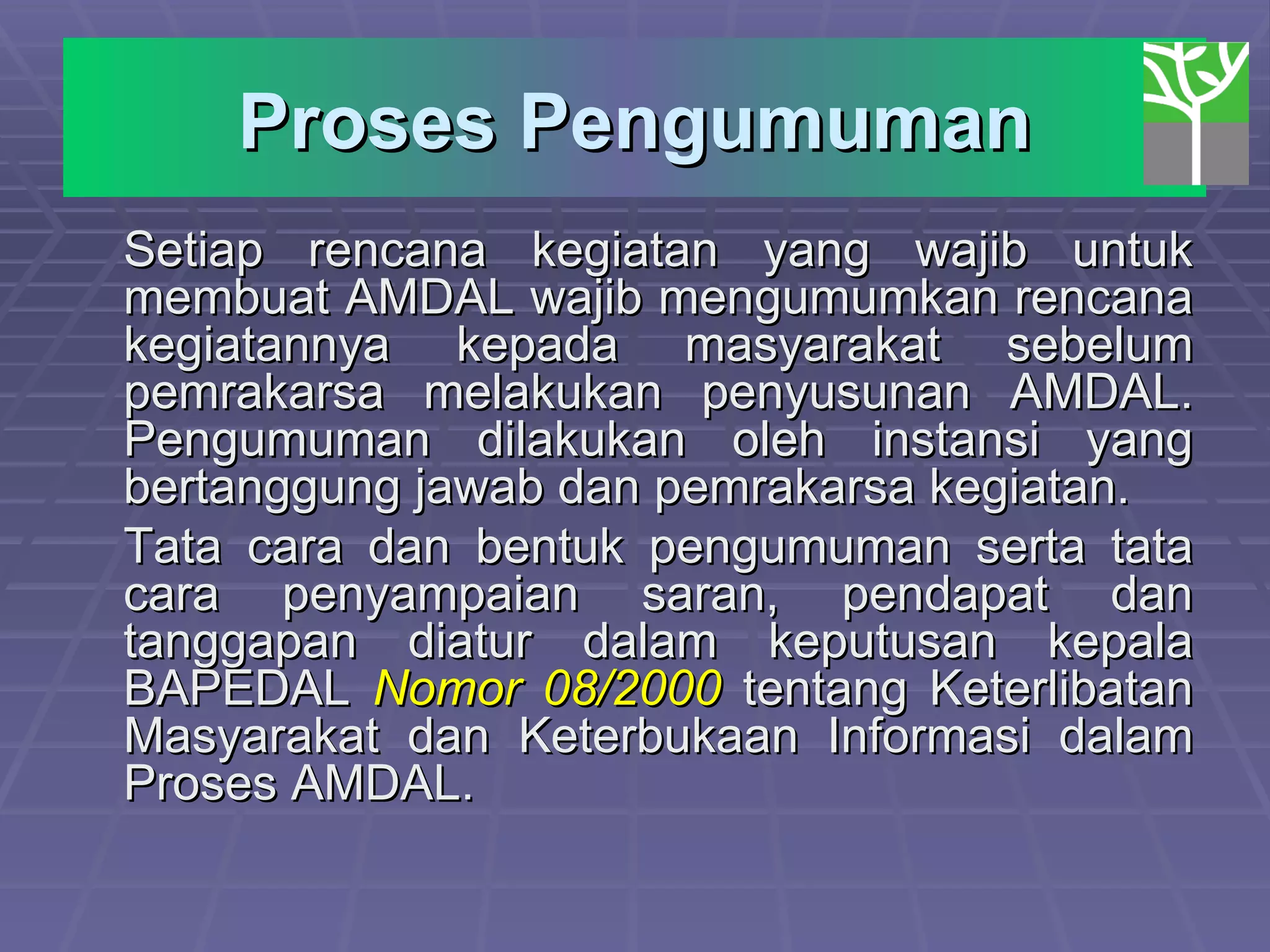 Pengertian, proses dan manfaat andal muchsin | PPT