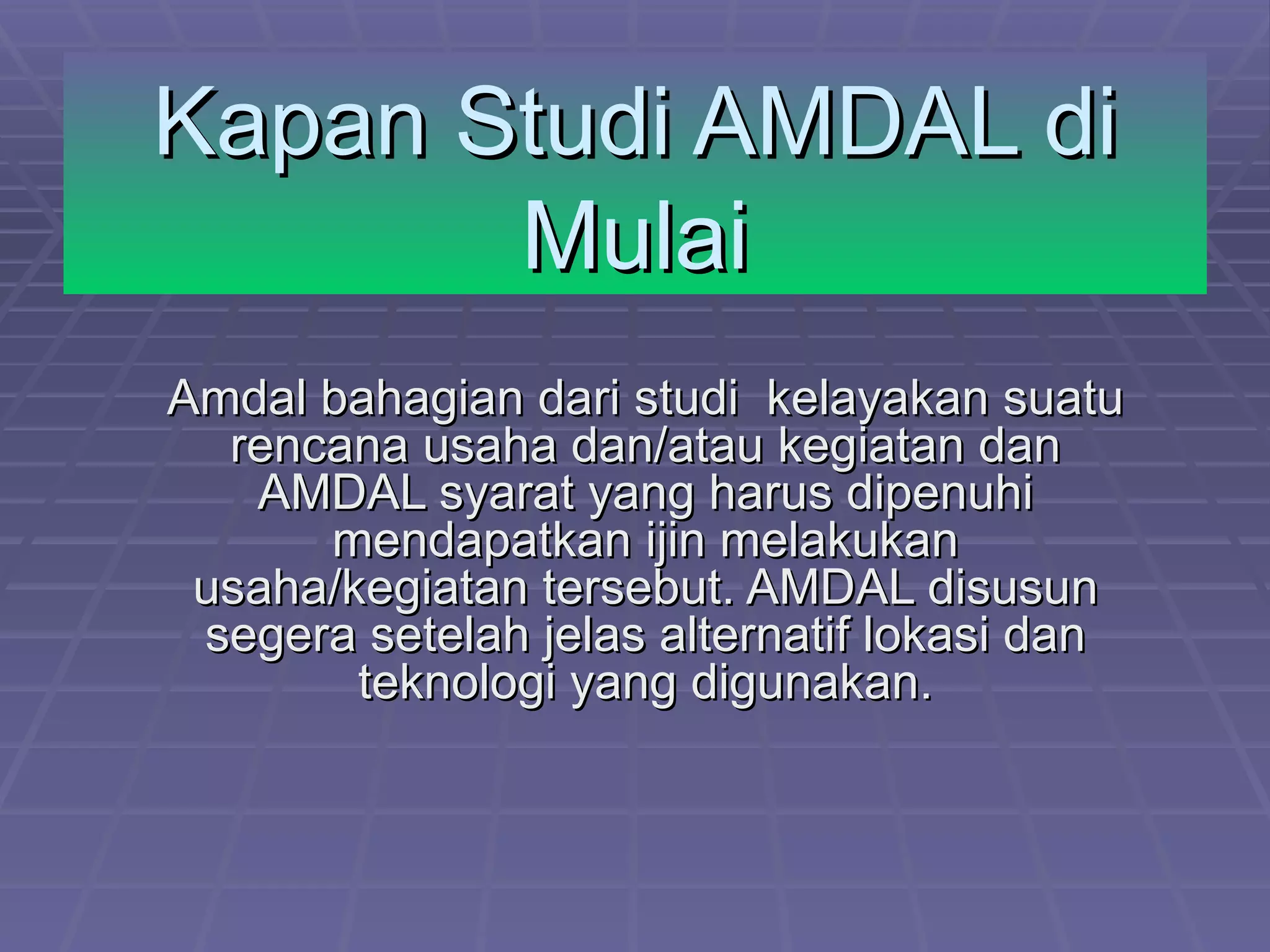 Pengertian, proses dan manfaat andal muchsin | PPT