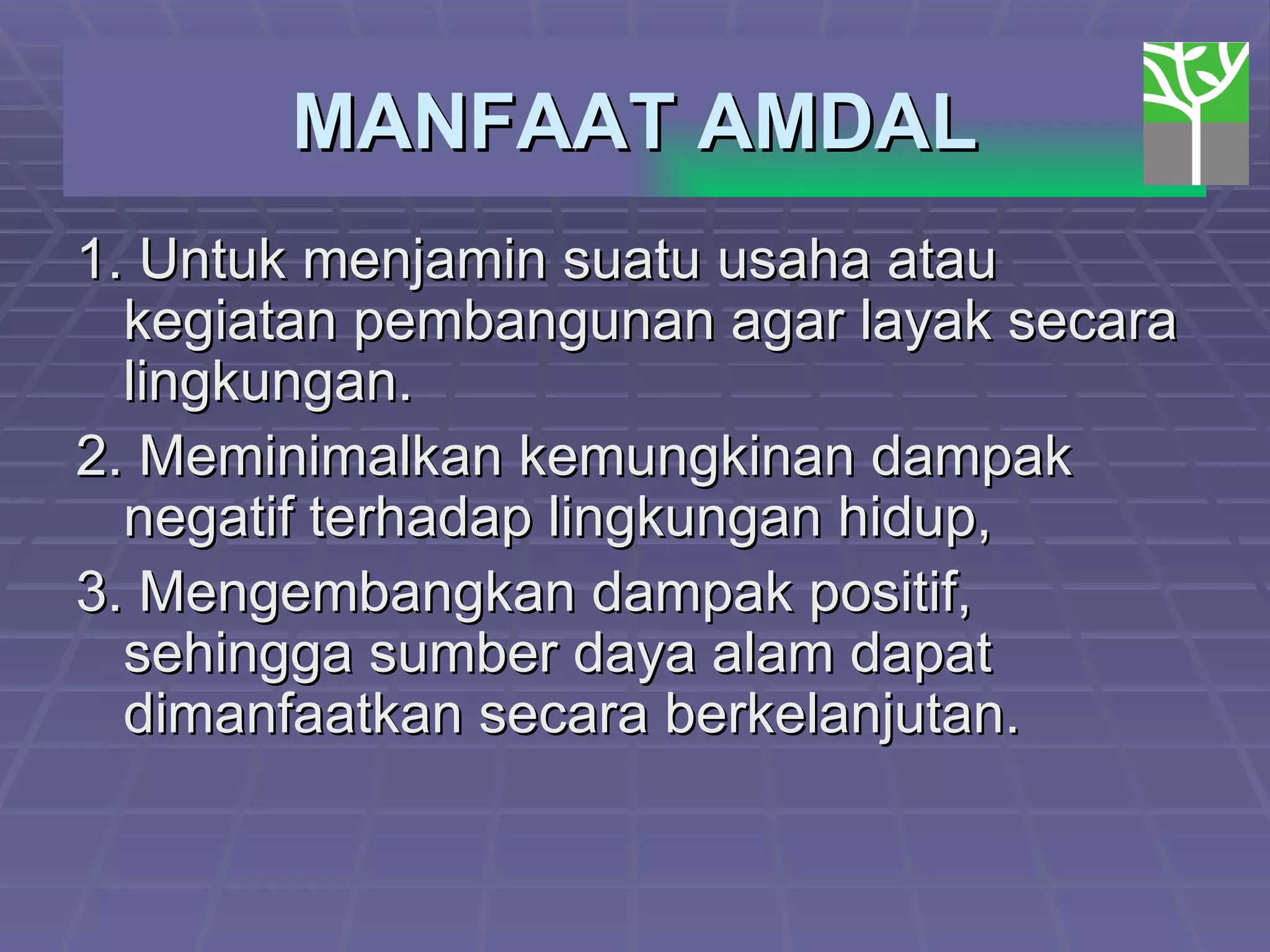 Pengertian, proses dan manfaat andal muchsin | PPT