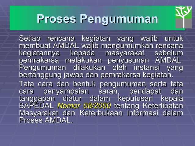 Pengertian, proses dan manfaat andal muchsin | PPT