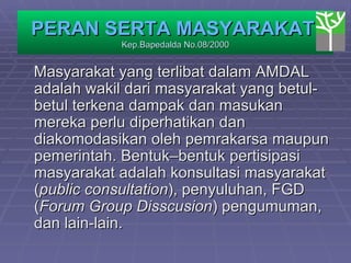 Pengertian, proses dan manfaat andal muchsin | PPT