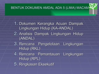 Pengertian, proses dan manfaat andal muchsin | PPT