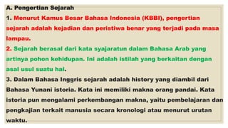 PENGERTIAN SEJARAH DAN HISTORIOGRAFI.pptx