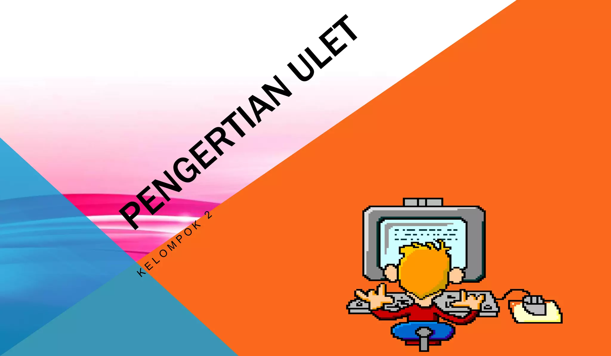 Pengertian sikap ulet | PPTX