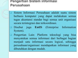 Pengertian sistem informasi perusahaan | PPTX