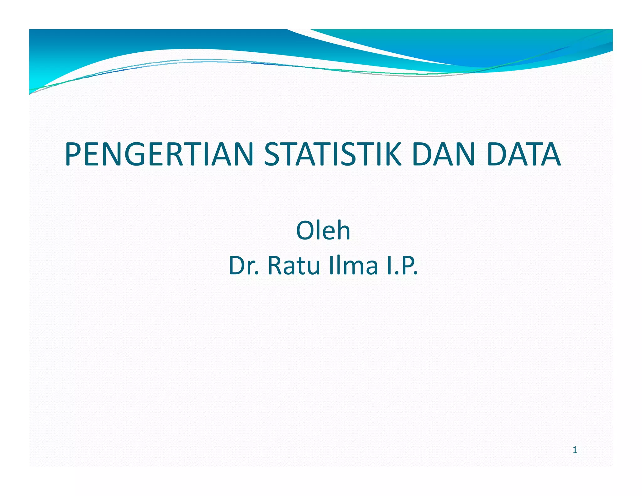 Pengertian statistik dan data | PDF