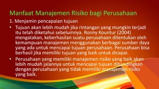 Pengertian, Tujuan Manajemen Risiko.pptx