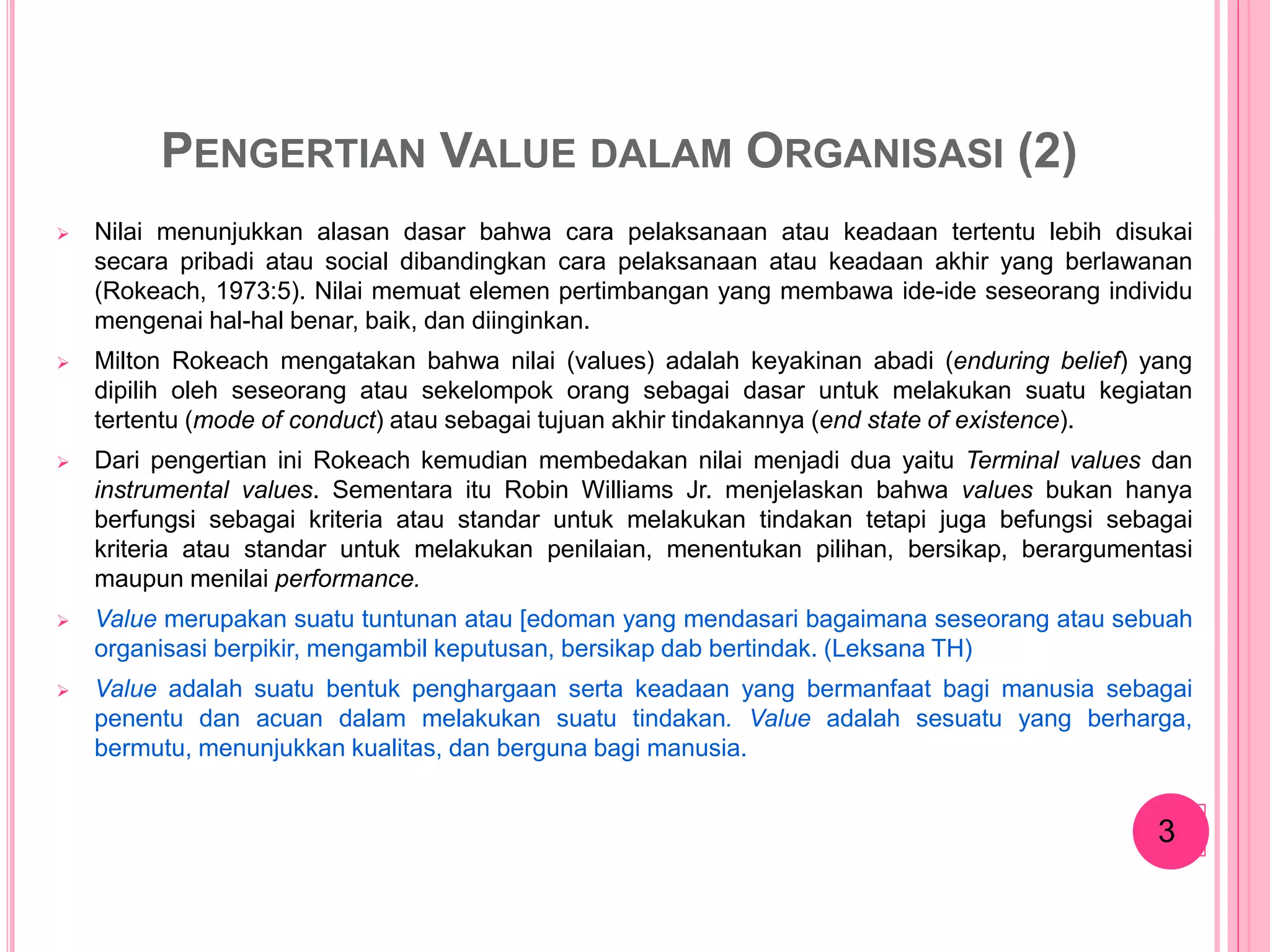 Pengertian value dan contohnya dalam organisasi | PPTX