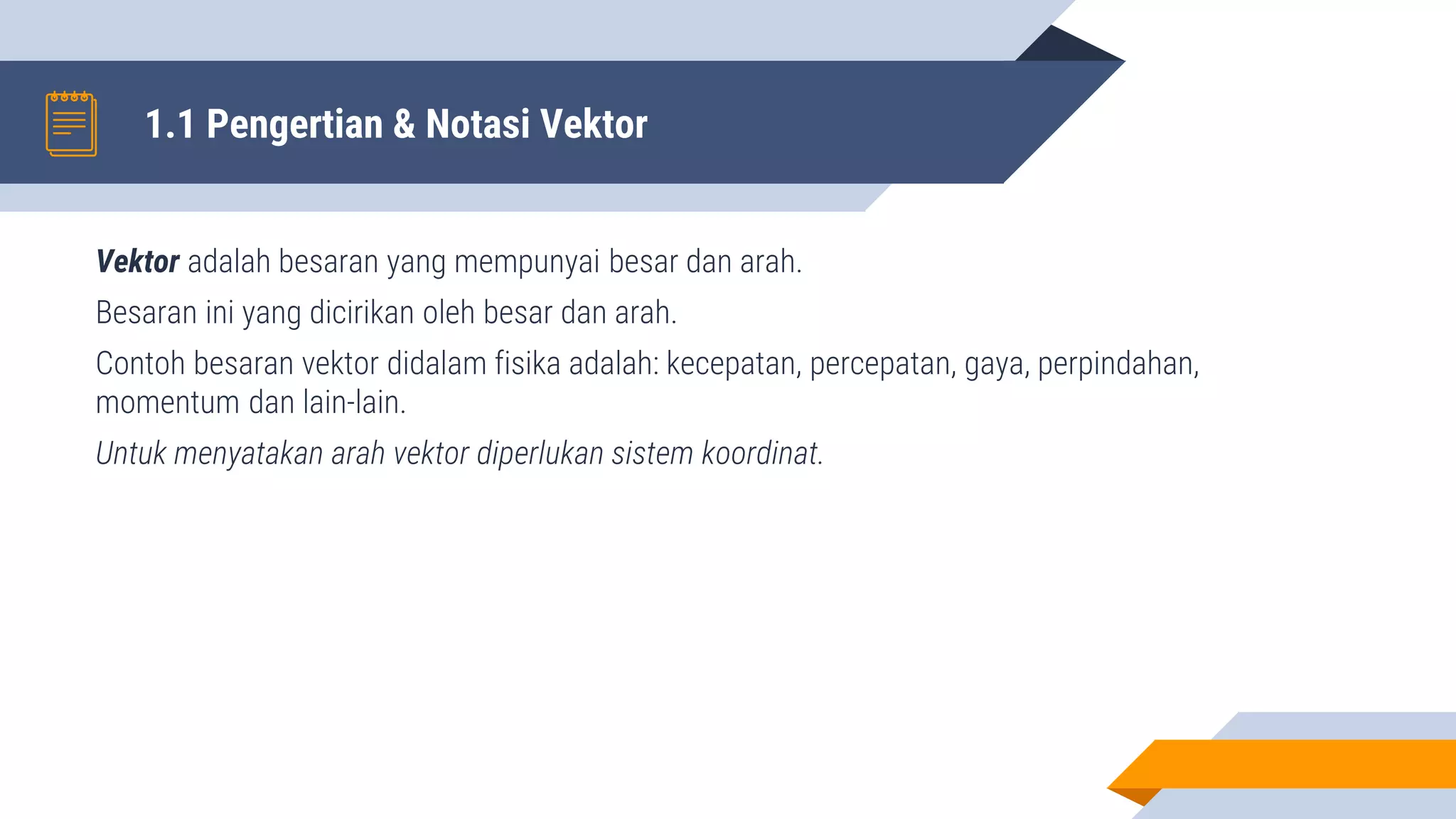 Pengertian Vektor dan Notasi Vektor - Analisis Vektor | PPTX