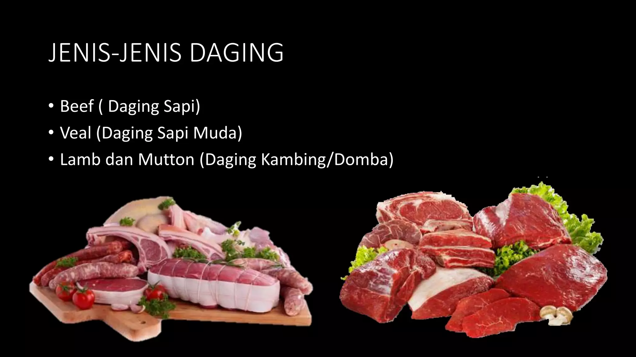 MATERI PERTEMUAN 1 DAGING DAN OLAHANNYA | PPTX