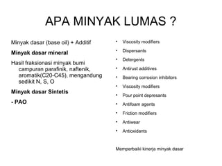 Pengetahuan dasar minyak pelumas | PPT