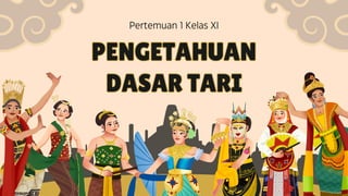 Pengetahuan dasar seni tari untuk pembelajaran seni tari di sekolah | PDF