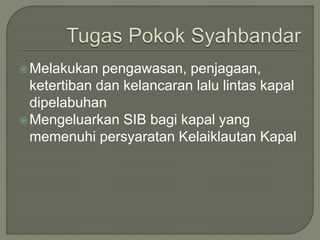 Pengetahuan kesyahbandaran | PPTX