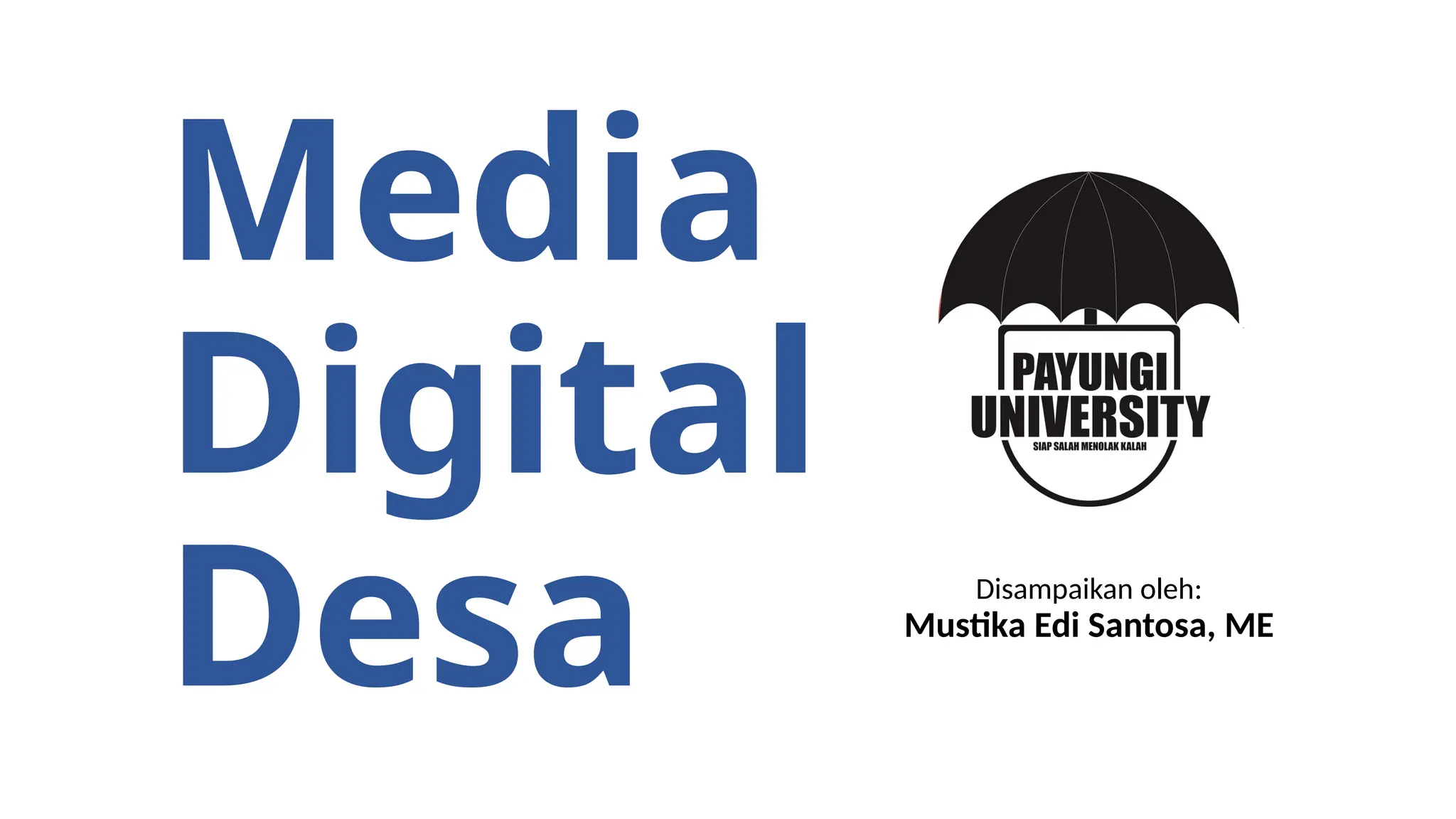 Penggerak, Literasi dan Media Digital Desa.pptx