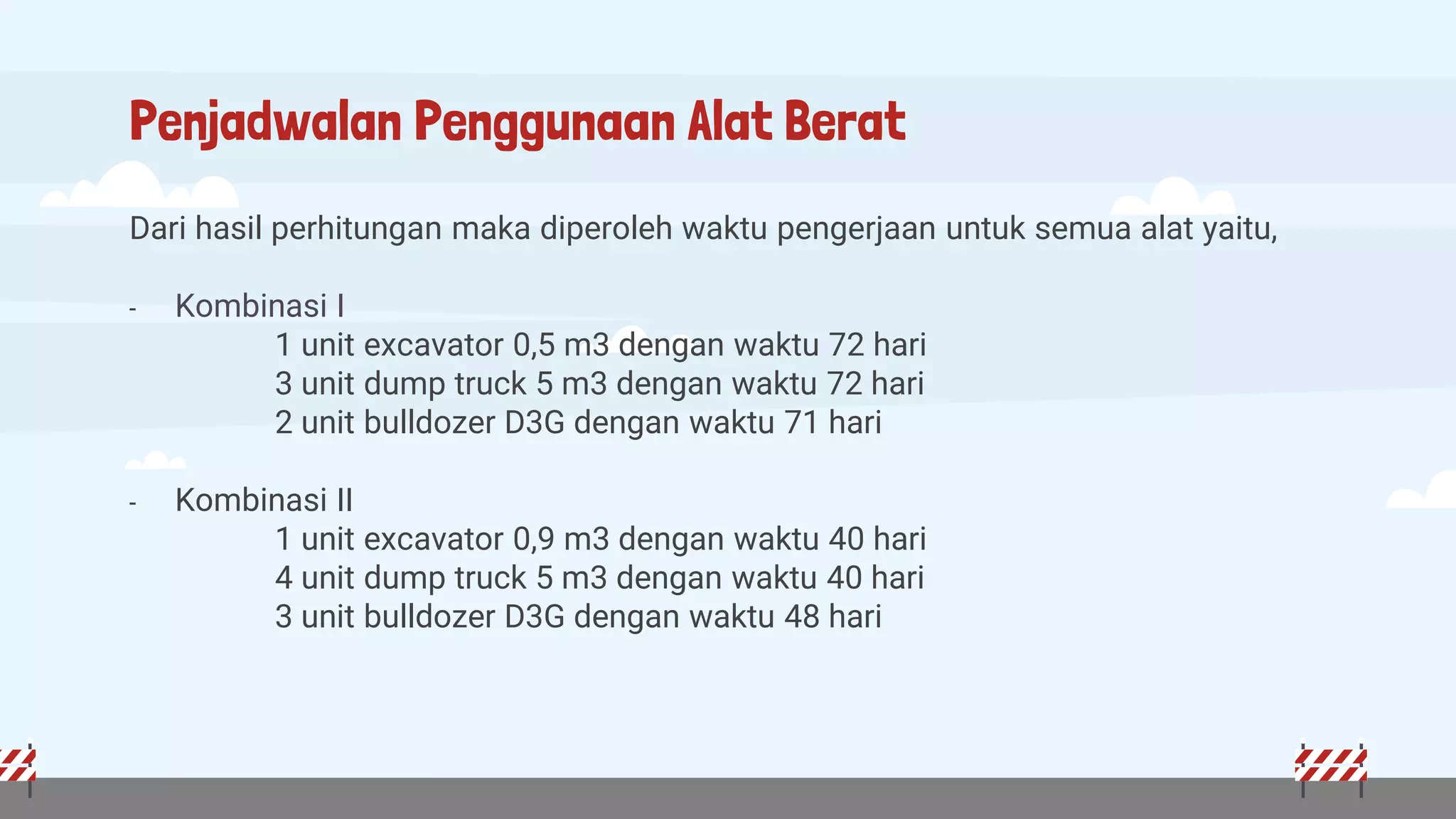 Penggunaan Alat Berat pada Proyek Pembangunan “Stock Yard Suzuki Negara ...