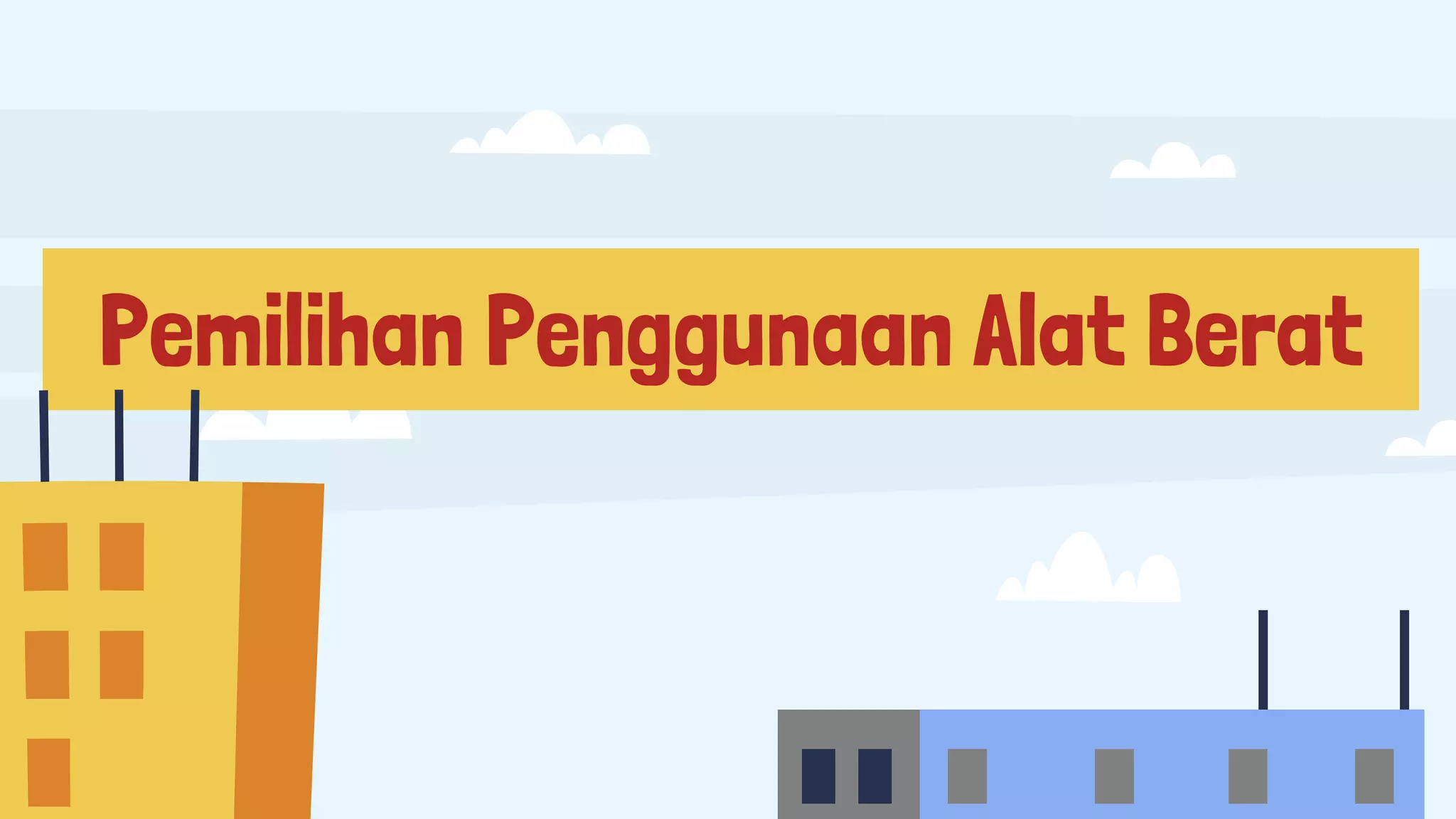 Penggunaan Alat Berat pada Proyek Pembangunan “Stock Yard Suzuki Negara ...