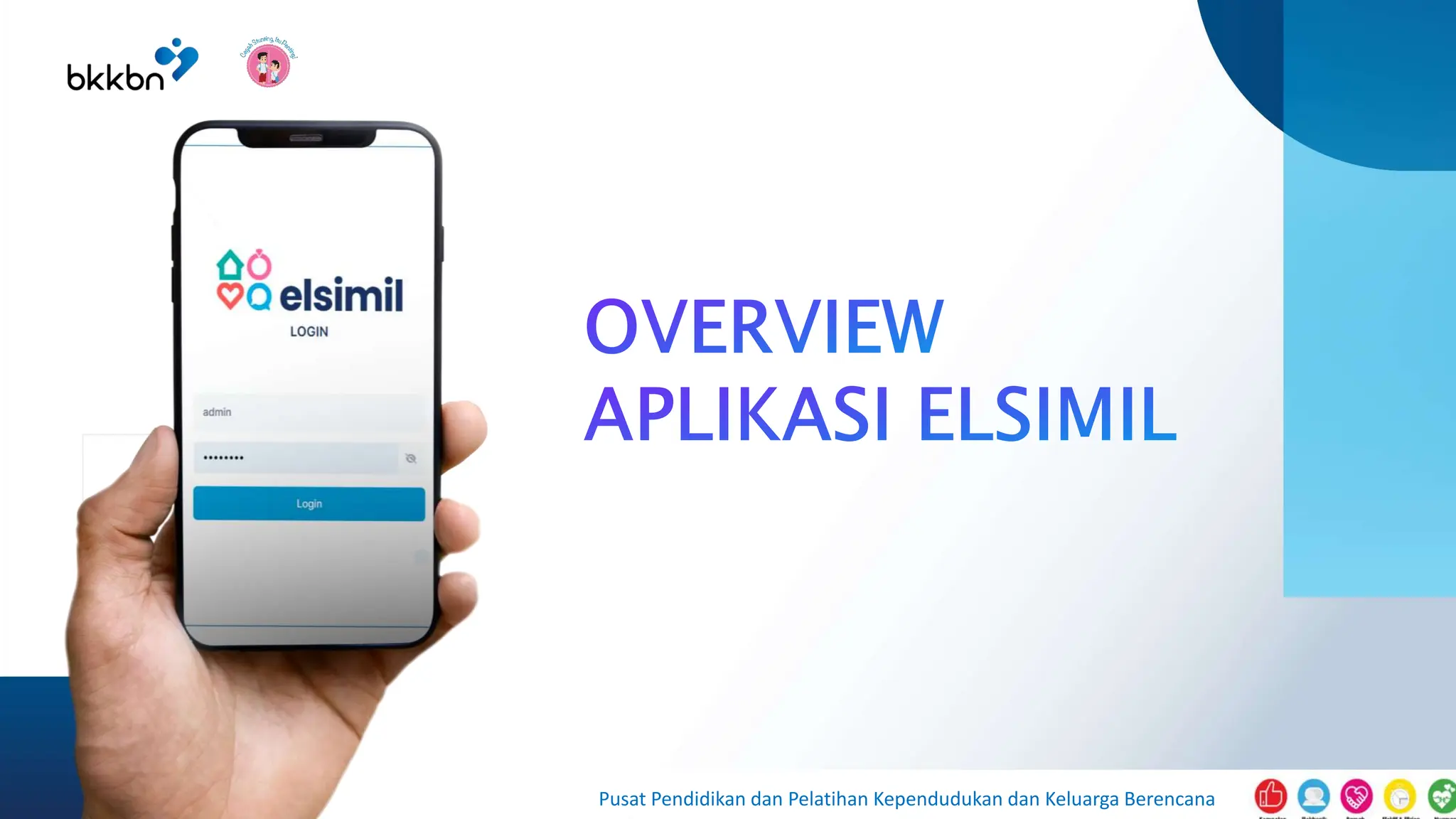 Penggunaan Aplikasi Elsimil Overview dan Registrasi admin dan TPK_2A_final.pptx