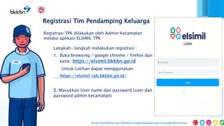 Penggunaan Aplikasi Elsimil Overview dan Registrasi admin dan TPK_2A_final.pptx