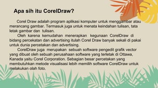 Penggunaan corel draw di percetakan | PPTX