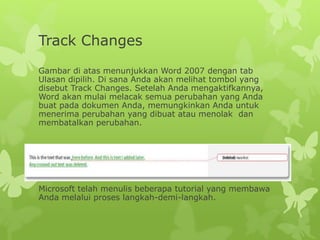 Penggunaan form, track changes, dan dropdown list | PPT